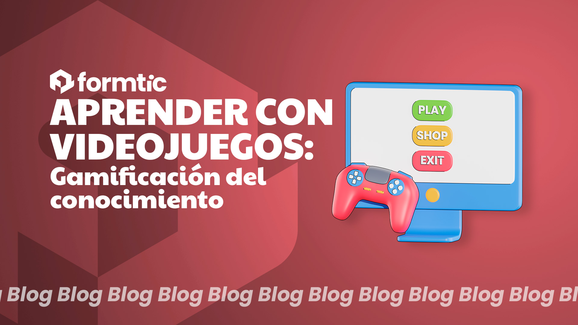 Aprender con videojuegos: gamificación del conocimiento - FORMTIC