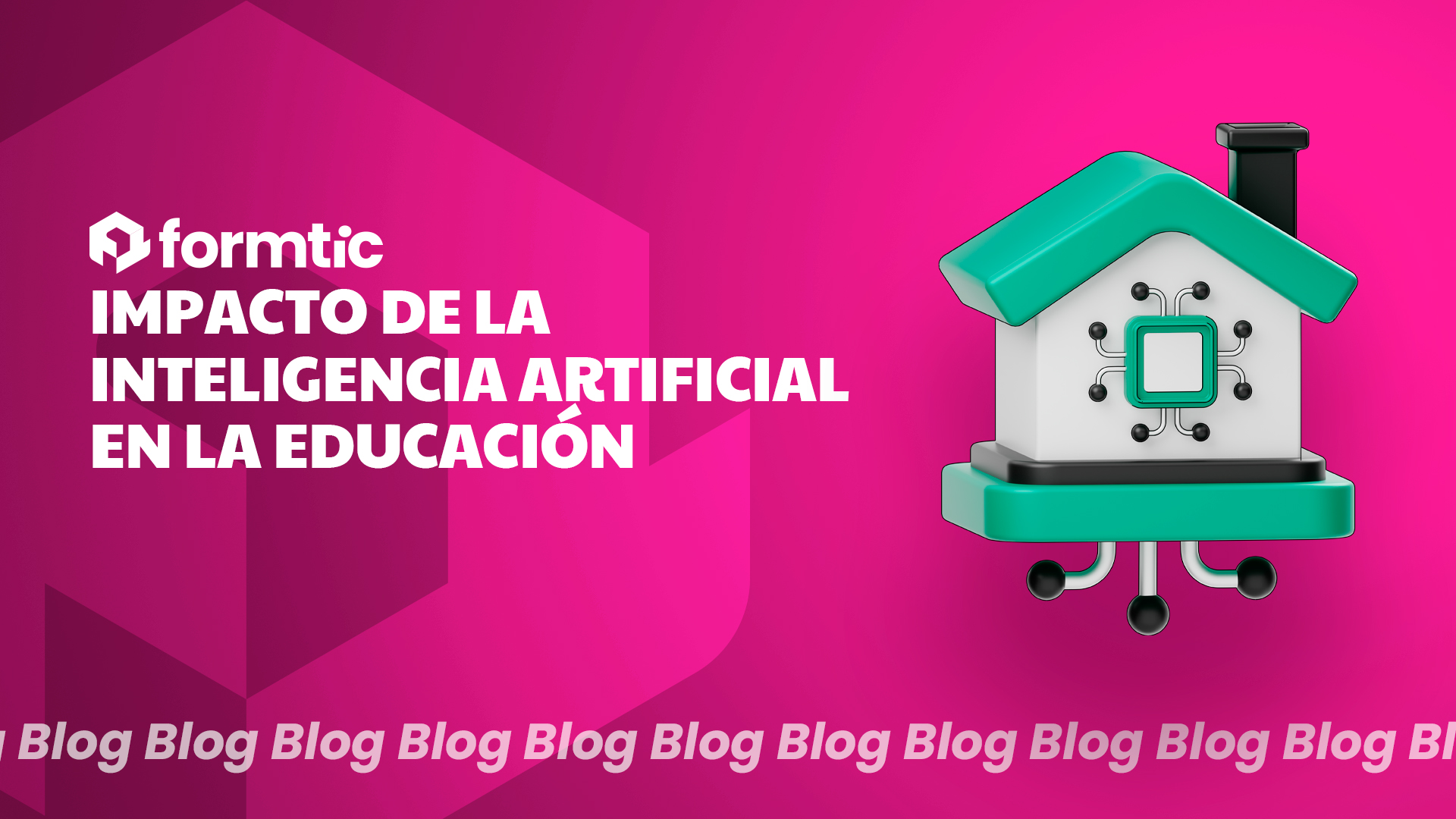 Impacto de la Inteligencia Artificial en la Educación - FORMTIC