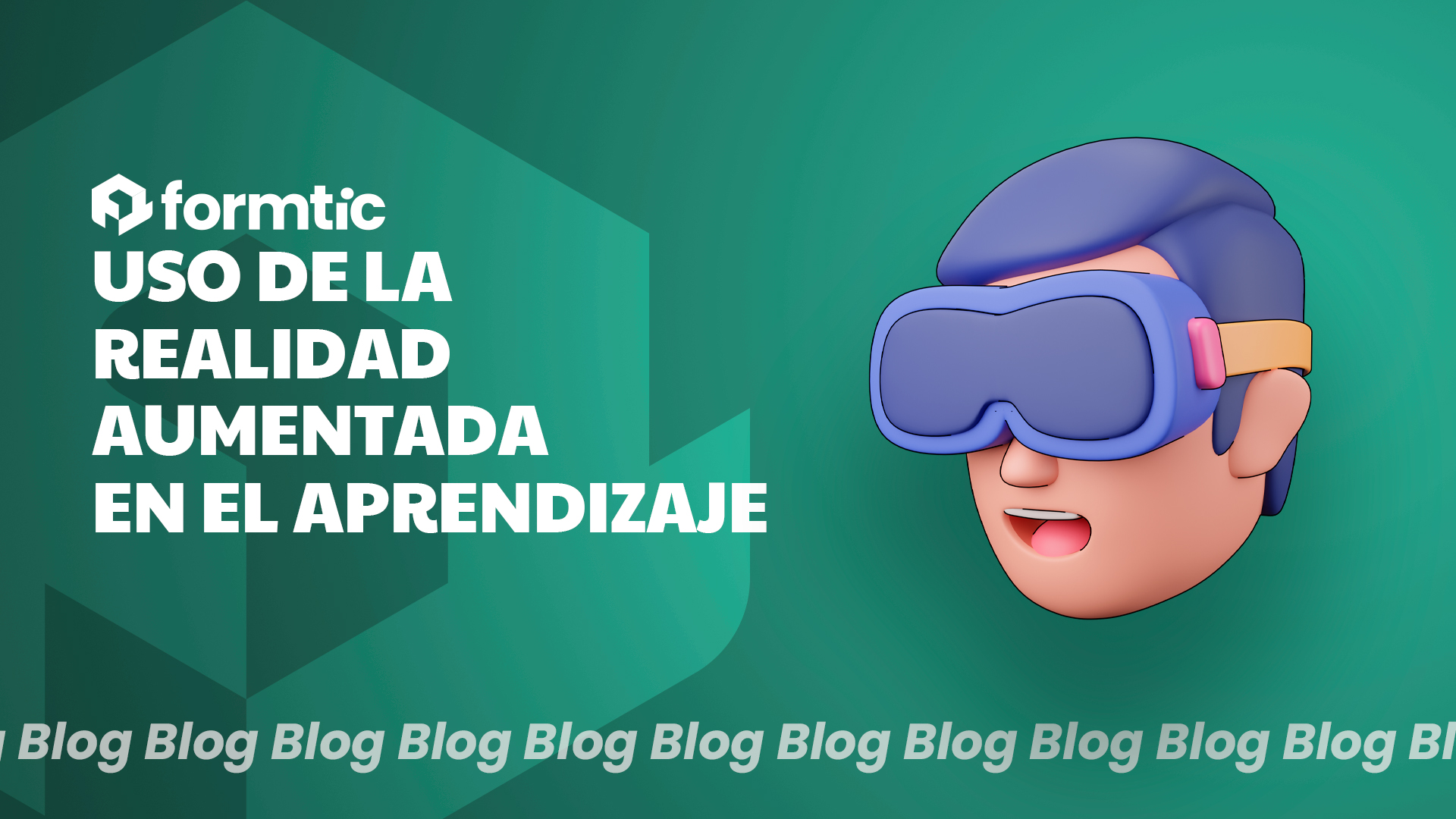 Uso de la realidad aumentada en el aprendizaje - FORMTIC